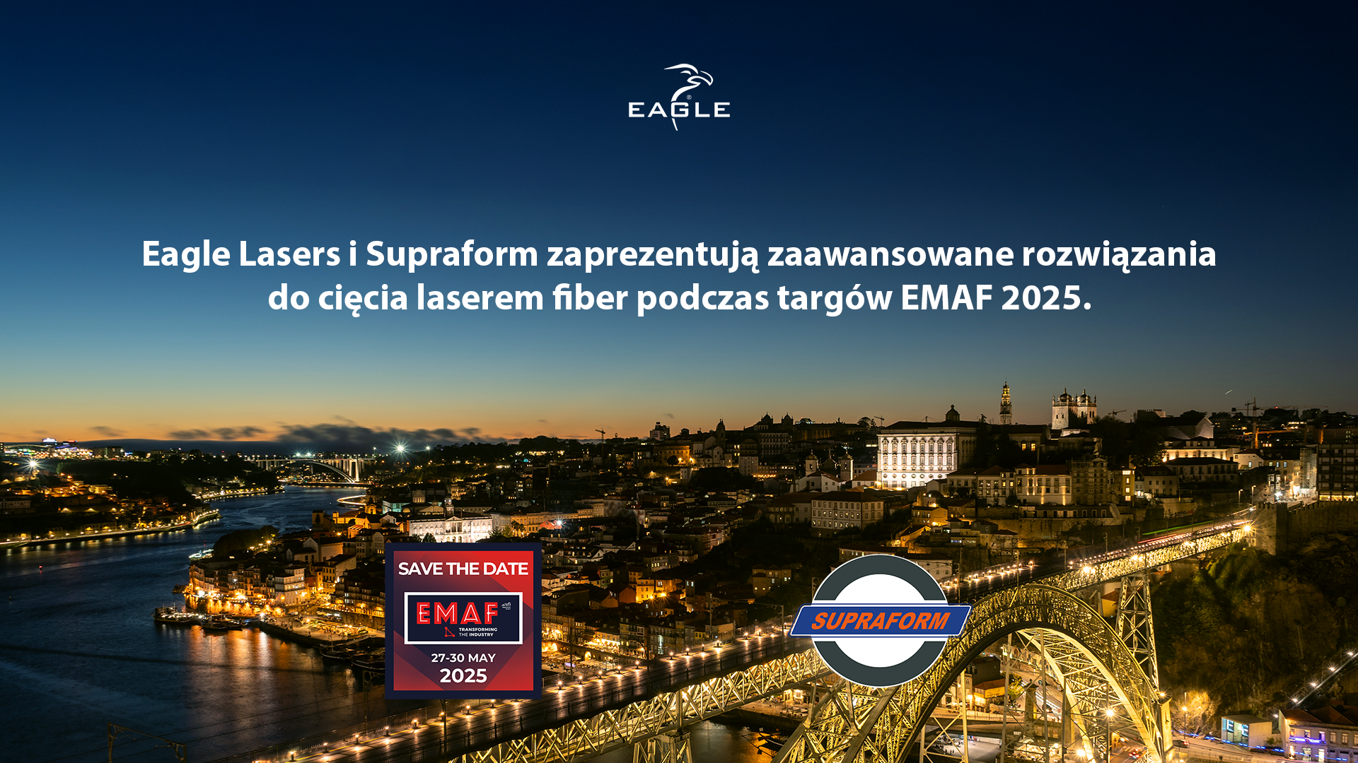 Eagle Lasers i Supraform zaprezentują zaawansowane rozwiązania do cięcia laserowego podczas ...